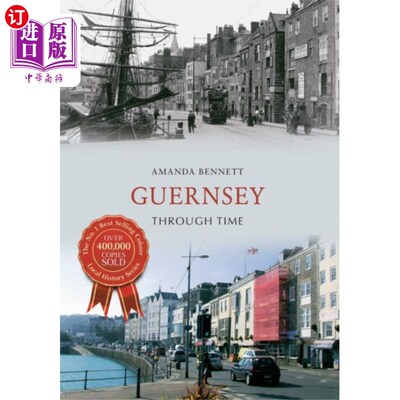 海外直订Guernsey Through Time 根西岛穿越时空