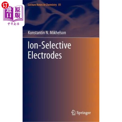 海外直订Ion-Selective Electrodes 离子选择电极