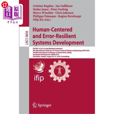 海外直订Human-Centered and Error-Resilient Systems Development: Ifip Wg 13.2/13.5 Joint  以人为中心和容错系统开发：