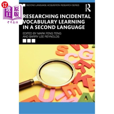 海外直订Researching Incidental Vocabulary Learning in a Second Language 第二语言附带词汇学习研究
