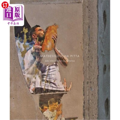 海外直订Matheus Rocha Pitta: For the Winners the Potatoes 马修斯·罗查·皮塔：为胜利者准备的土豆