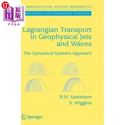 海外直订Lagrangian Transport in Geophysical Jets and Waves: The Dynamical Systems Approa 地球物理喷流和波中的拉格朗