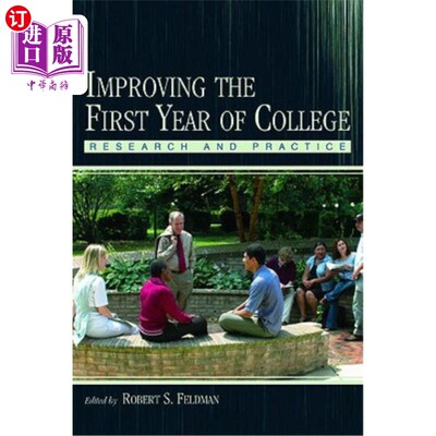 海外直订Improving the First Year of College: Research and Practice 改善大学第一年:研究与实践