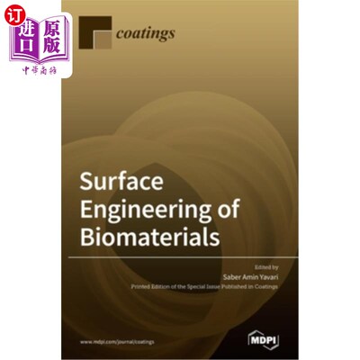 海外直订Surface Engineering of Biomaterials 生物材料表面工程“，