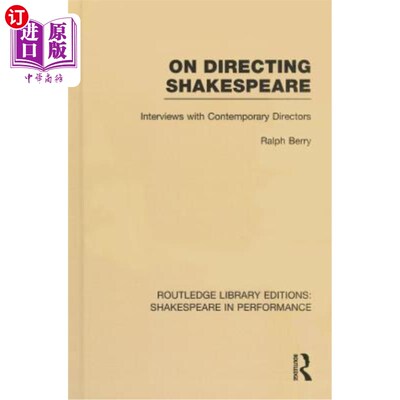 海外直订On Directing Shakespeare 论莎士比亚的导演