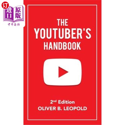 海外直订The YouTuber's Handbook (Second Edition)