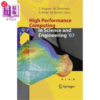 海外直订High Performance Computing in Science and Engineering, Garching/Munich 2007: Tra 科学与工程领域的高性能计算