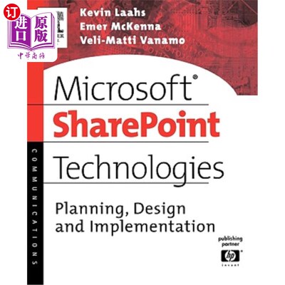 海外直订Microsoft Sharepoint Technologies: Planning, Design and Implementation Microsoft Sharepoint