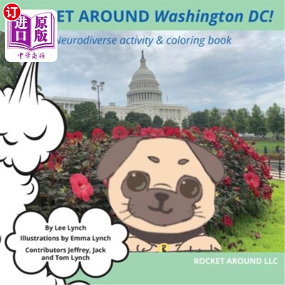 海外直订Rocket Around Washington DC! Neurodiverse activity & coloring book 火箭环绕华盛顿特区！神经多样性活动和着色