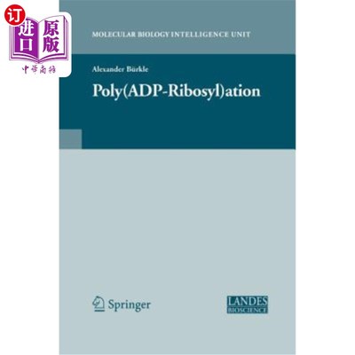海外直订医药图书Poly(adp-Ribosyl)Ation 聚ADP核糖基化