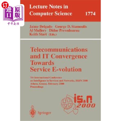 海外直订Telecommunications and It Convergence. Towards Service E-Volution: 7th Internati 电信和It融合。面向服务的E-