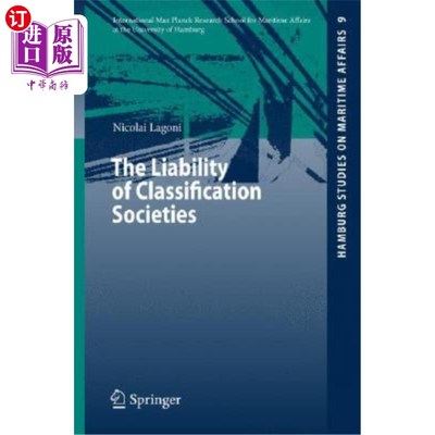 海外直订The Liability of Classification Societies 船级社的责任
