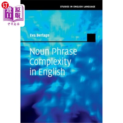 海外直订Noun Phrase Complexity in English 英语名词短语的复杂性