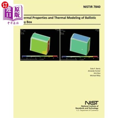 海外直订Thermal Properties and Thermal Modeling of Ballistic Clay Box 弹道陶土箱的热特性及热模拟
