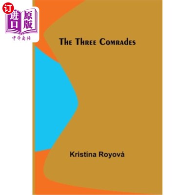 海外直订The Three Comrades 三个同志