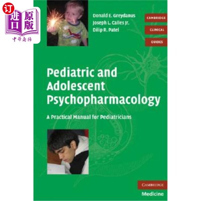 海外直订医药图书Pediatric and Adolescent Psychopharmacology: A Practical Manual for Pediatrician 儿科和青少年精神药