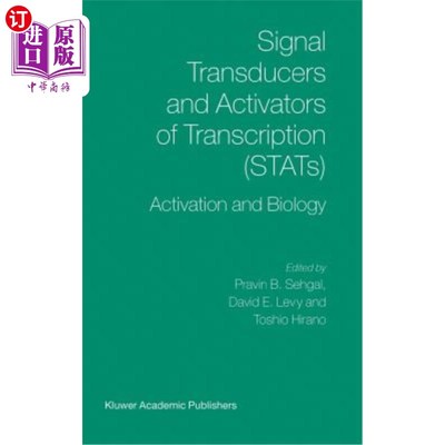 海外直订Signal Transducers and Activators of Transcription (Stats): Activation and Biolo 信号转导器和转录激活器(Sta