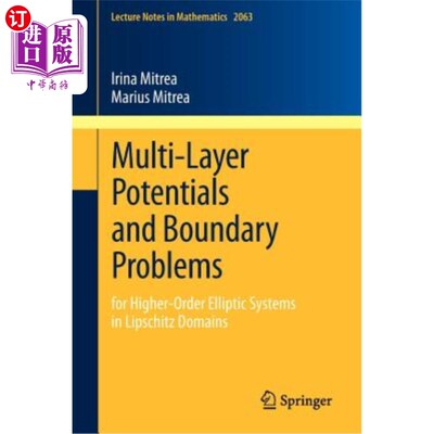 海外直订Multi-Layer Potentials and Boundary Problems: For Higher-Order Elliptic Systems  多层势与边界问题：Lipsch