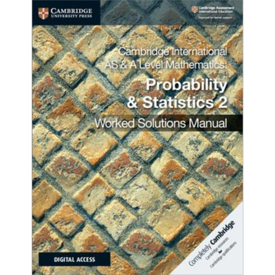 剑桥大学出版剑桥国际 AS & A Level 数学概率与统计2Mathematics Probability and Statistics 2 工作解决手册  【中商原版?