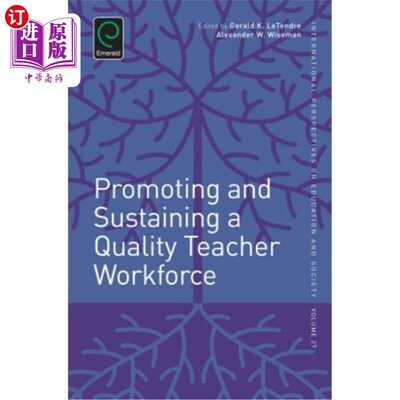 海外直订Promoting and Sustaining a Quality Teacher Workforce 促进和维持高质量的教师队伍