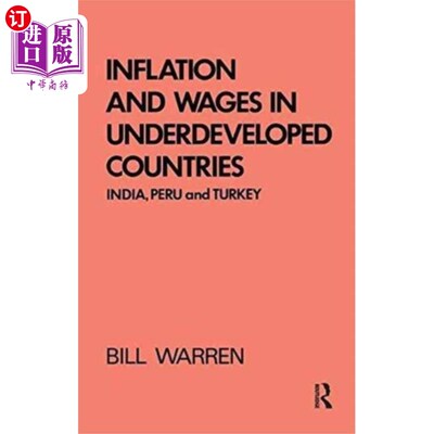 海外直订Inflation and Wages in Underdeveloped Countries 不发达国家的通货膨胀和工资