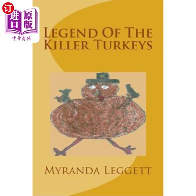 海外直订Legend Of The Killer Turkeys 《杀手火鸡传奇