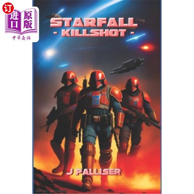 海外直订Killshot: A Starfall Novel 《Starfall》小说