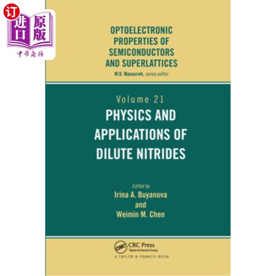 海外直订Physics and Applications of Dilute Nitrides 稀氮化物的物理和应用