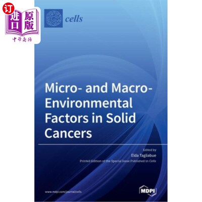 海外直订Micro- and Macro-Environmental Factors in Solid Cancers 实体癌的微观和宏观环境因素