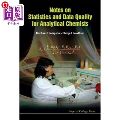 海外直订Notes on Statistics and Data Quality for Analytical Chemists 分析化学家统计与数据质量注意事项