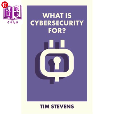 海外直订What Is Cybersecurity For? 安全的作用是什么?