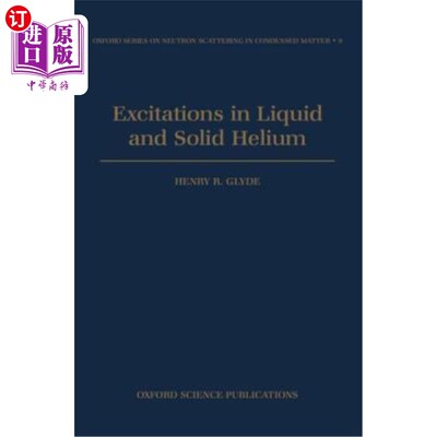 海外直订Excitations in Liquid and Solid Helium 液态和固态氦中的激发