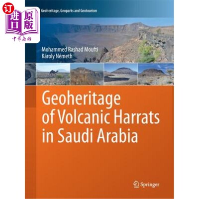 海外直订Geoheritage of Volcanic Harrats in Saudi Arabia 沙特阿拉伯火山耙的地质遗迹