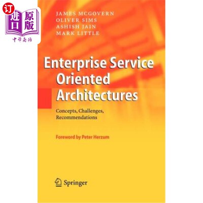 海外直订Enterprise Service Oriented Architectures: Concepts, Challenges, Recommendations 企业面向服务架构:概念、挑