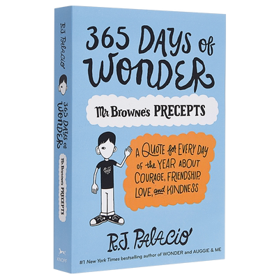 奇迹365天 英文原版 365 Days of Wonder Mr. Browne’s Precepts 奇迹男孩 R. J. 帕拉秋 英文文学 文学小说 R. J. Palacio