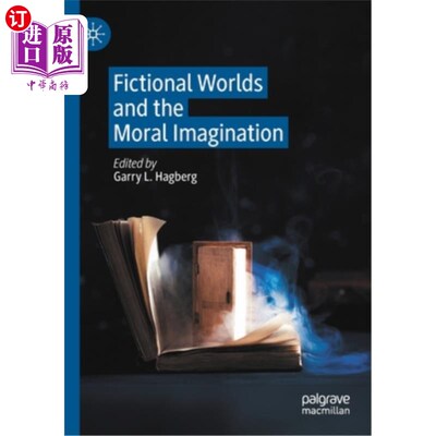 海外直订Fictional Worlds and the Moral Imagination 虚构世界与道德想象