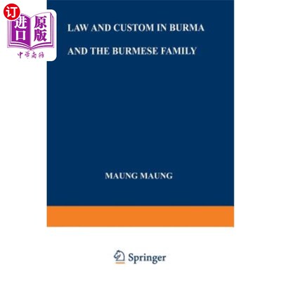 海外直订Law and Custom in Burma and the Burmese Family 《缅甸的法律和风俗与缅甸家庭》