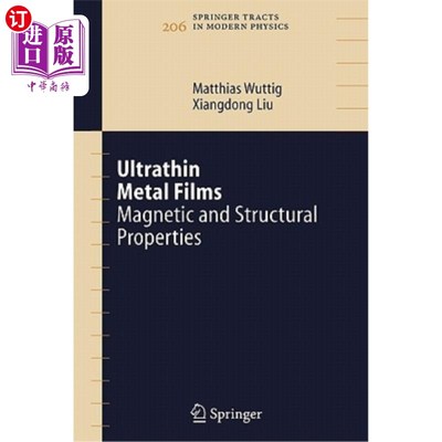 海外直订Ultrathin Metal Films: Magnetic and Structural Properties 超薄金属薄膜的磁性和结构性质