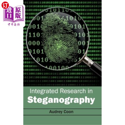 海外直订Integrated Research in Steganography 隐写术的综合研究