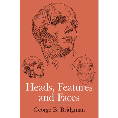 预售 Heads, Features and Faces 进口艺术 头部、特征和脸部绘画教学【中商原版】