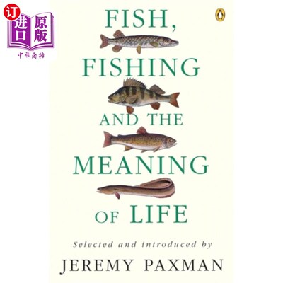 海外直订Fish, Fishing and the Meaning of Life 鱼，钓鱼和生命的意义