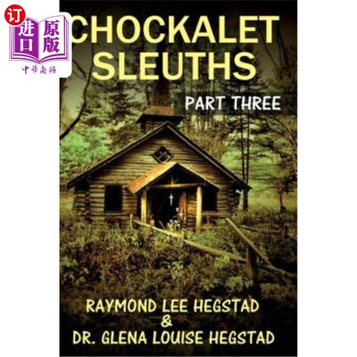 海外直订Chockalet Sleuths #3: Church in the Wildwood 乔卡莱特侦探#3：荒野中的教堂