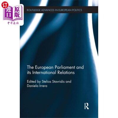 海外直订European Parliament and its International Relati... 欧洲议会及其国际关系