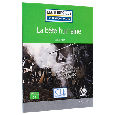 现货 法语视听分级阅读 B1 衣冠禽兽 可下载音频 La bete humaine - Niveau B1 法文原版 Emile Zola【中商原版】
