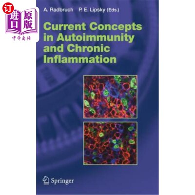 海外直订医药图书Current Concepts in Autoimmunity and Chronic Inflammation 自身免疫和慢性炎症的当前概念