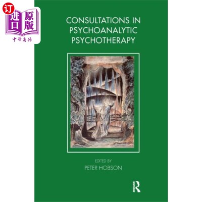 海外直订Consultations in Dynamic Psychotherapy 动态心理治疗的咨询
