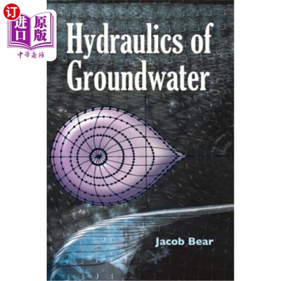 海外直订Hydraulics of Groundwater 地下水水力学