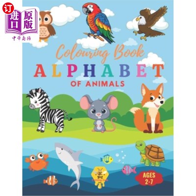 海外直订Animal ABCs: A Fun Alphabet Coloring Book: Discover and Color Your Way Through t 动物abc：一本有趣的字母涂
