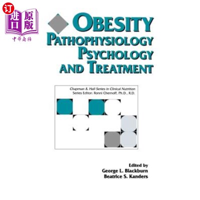 海外直订医药图书Obesity: Pathophysiol, Psychol & Treatment 肥胖：病理生理、心理及治疗