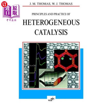 海外直订Principles and Practice of Heterogeneous Catalysis 多相催化原理与实践